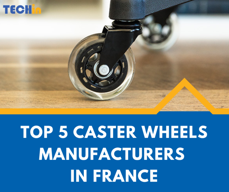 Top 5 Caster Wheels Manufacturers in France - Techin | Caster and Wheel ...